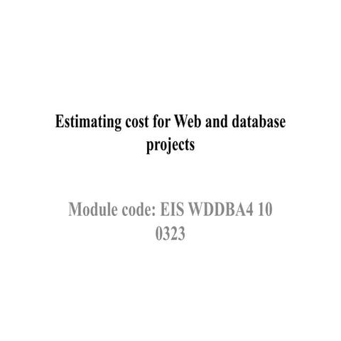unit 1.pptx cost estimation for website development and database project | PPTX