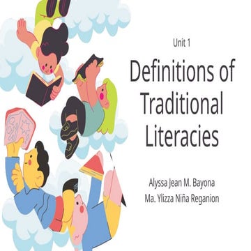 Unit 1. Definitions of Traditional Literacies.pptx