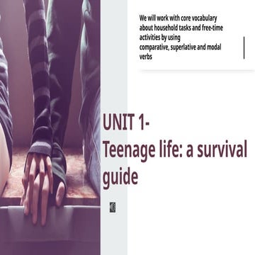 UNIT 1- A Survival guide for teenagers.pptx