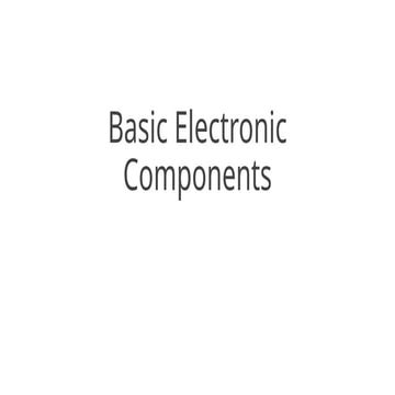 Introduction to Basic Electronics | PPTX