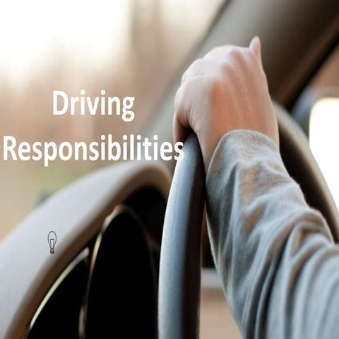 Unit 1 driving responsibilities | PPTX