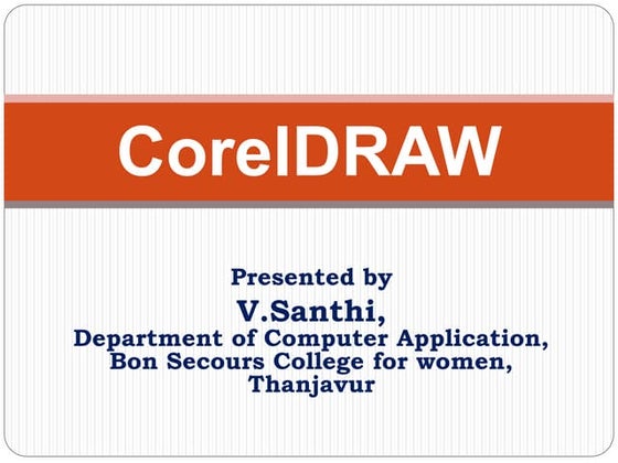 Introduction to Corel Draw | PPTX | Desktop Publishing | Computer Software and Applications