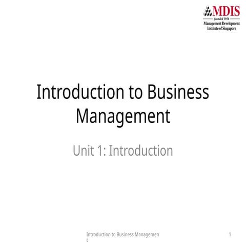 Unit 1 - Introduction to Business Management.pptx