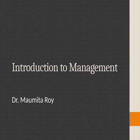 INTRODUCTION TO MANAGEMENT | PPTX