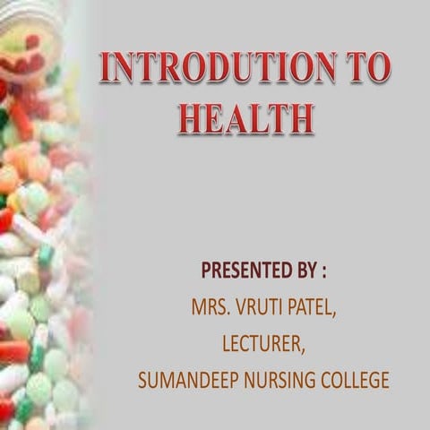 Unit 1 introdution to health | PPTX