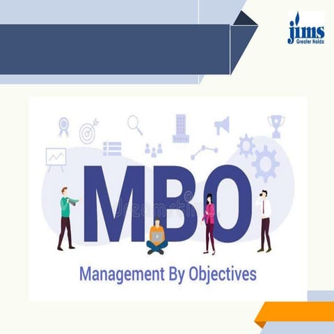 Unit 1 - management by objective MBO.pptx