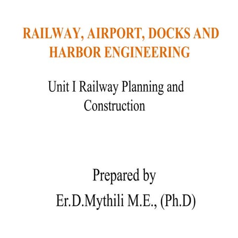 railway engineering rUnit 1 - Part 2.ppt