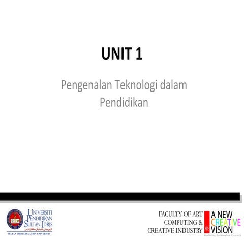 Unit 1 pengenalan teknologi dalam pendidikan | PPT