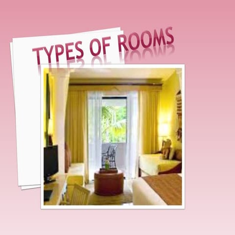 MTA - Unit 1 - Types of rooms | PPTX