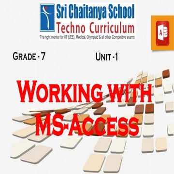 Unit 1 - Working with MS.. - Access.pptx