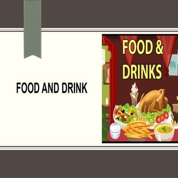 aula de inglês sobre food and drink do curso de inglês | PPTX