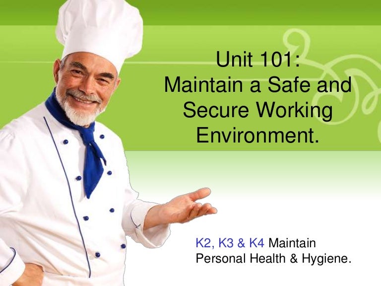 Unit 101 Maintain A Safe And Secure Working Environment unit-101-maintain-a-safe-and-secure-working-environment
