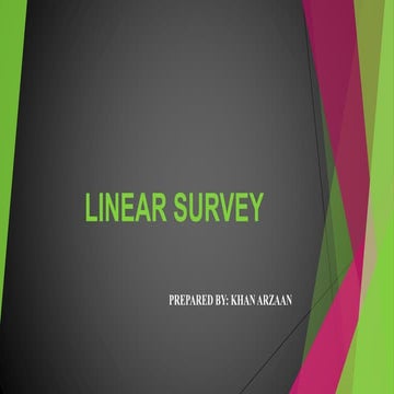 LINEAR SURVEY | PPTX