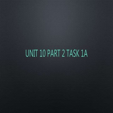 Unit 10 part 2 task 1 a | PPT