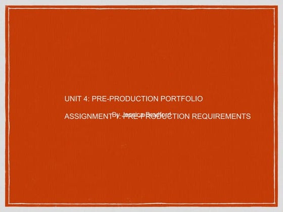 7) task 2) pre production power point (1) | PPT