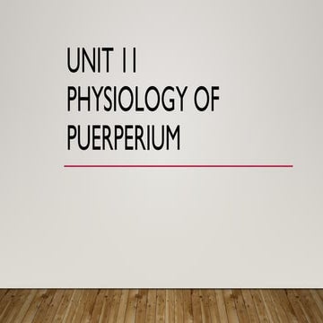 Physiological changes in puerperium | PPTX