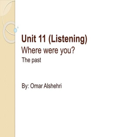 Unit 11 (listening) | PPTX