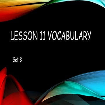 Vocabulary Unit 11 Set B.grade 6 Sadlier | PPT