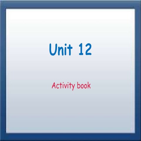 Unit 12 AB | PPT