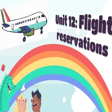 Unit12_Flight reservations.pptx | Air Travel | Travel Type