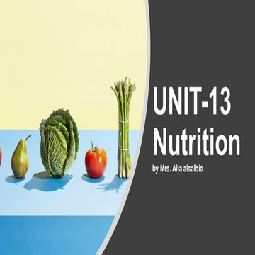Unit 13 Nutrition unit 13 nutrition unit about nutrition | PDF