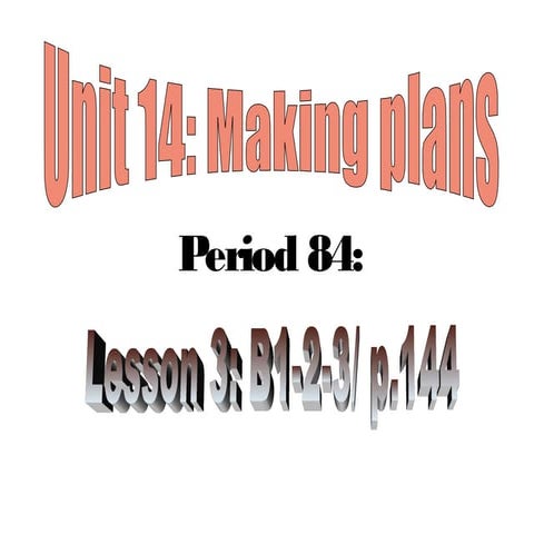 Unit 14 grade 7 lesson 3 | PPT