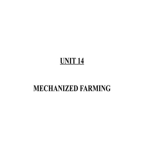 unit 14 mechanized Farming grade 11.pptx