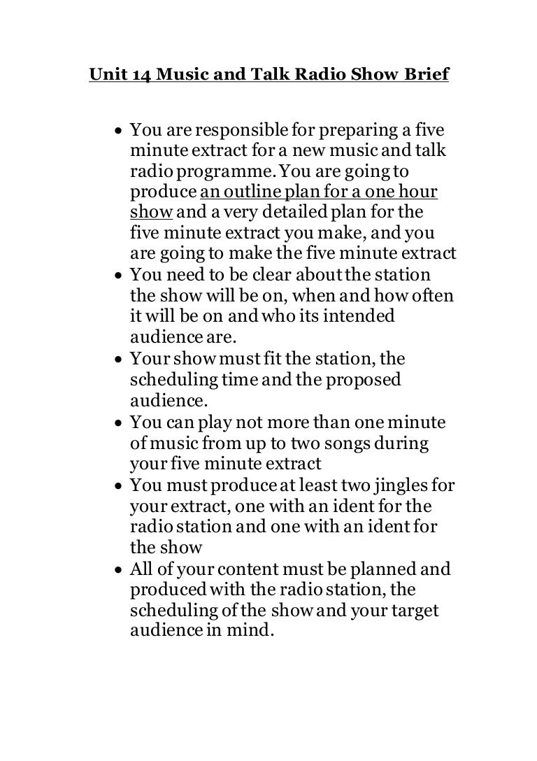 Unit 14 music and talk radio show brief