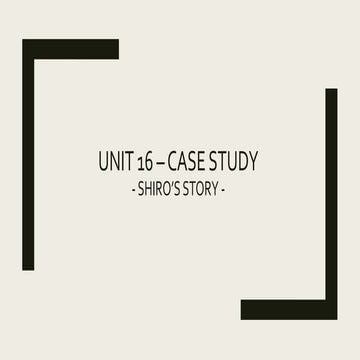 CASE STUDY SHIRO STORY | PPTX