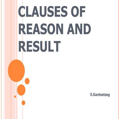 Unit17 Gantsetseg Reason | PPT