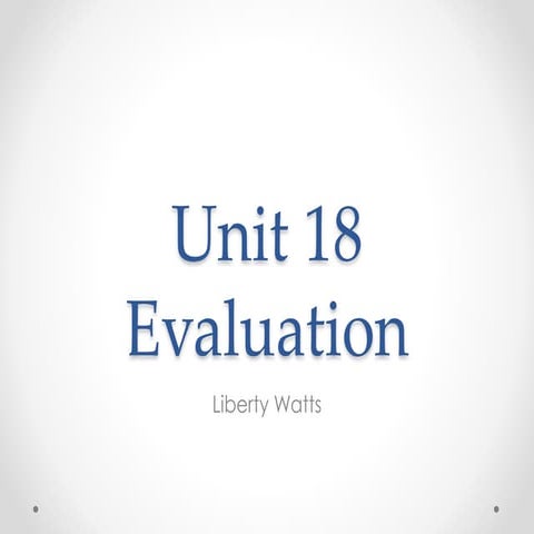 Unit 18 evaluation | PPT