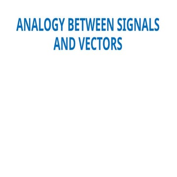 UNIT 1_Analogy between vectors and signals.pptx