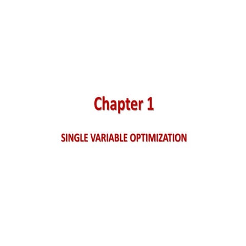 Single Variable Optimization And Multi Variable Optimizatiuonpptx Physics Science