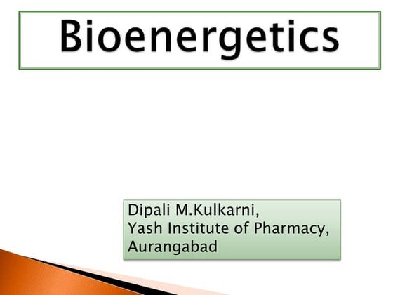 Bioenergetics | PPTX