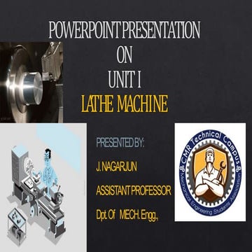 Unit 1 chapter II (lathe machines) | PPT