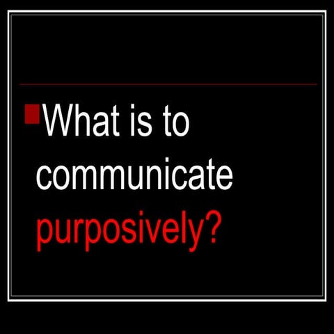 Unit 1 Communication and what is to communicate.pptx