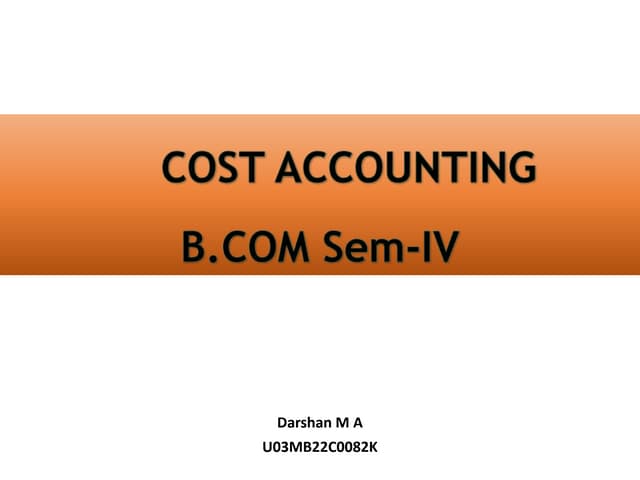 Cost accounting | PPTX