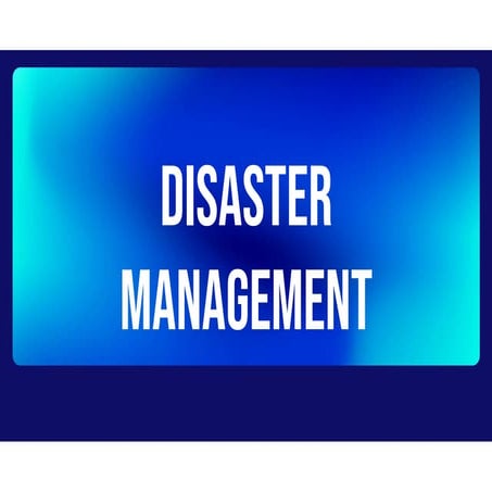 Unit 1_Disaster management_intro class_part 1 (1) (1).pdf