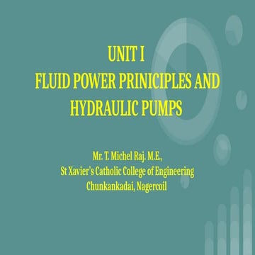 Unit 1 Fluid power principles and hydraulic pumps.pptx