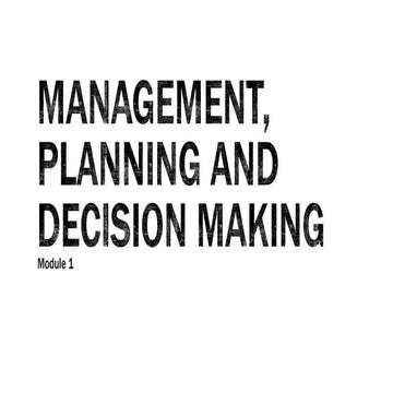 Management, Planning and Decision Making | PPTX