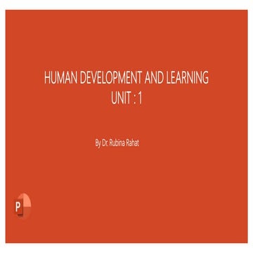 unit 1 HUMAN DEVELOPMENT AND LEARNING.pptx