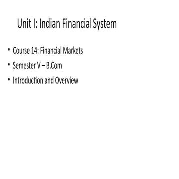 Unit_1_Indian_Financial_System B.Com_PPT.pptx