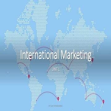 UNIT 1_Introduction of International Marketing.pptx