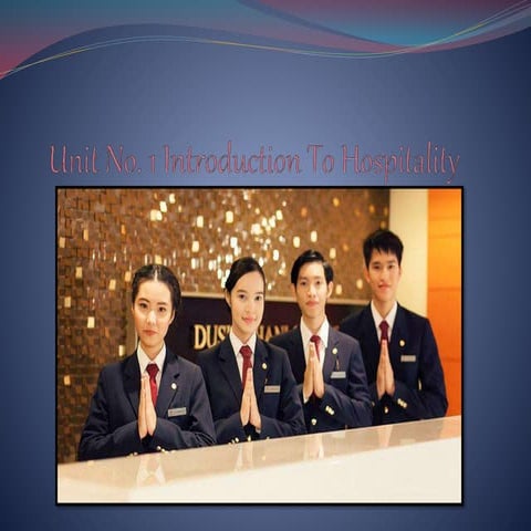 Introduction to hospitality industry | PPT
