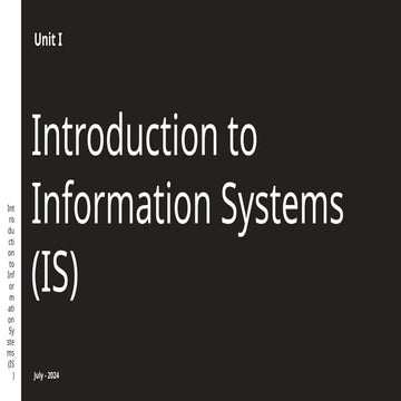 Unit 1 Introduction to Information Systems (IS).pptx