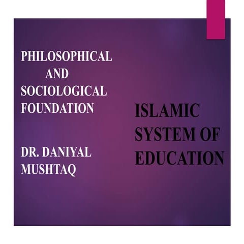 ISLAMIC SYSTEM OF EDUCATION | PPTX
