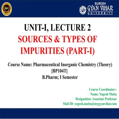 Unit 1, Lecture 2 (Sources of Impurities).pptx