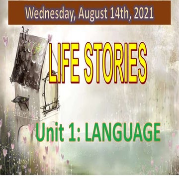 Unit 1 life stories lesson 2 language | PPT