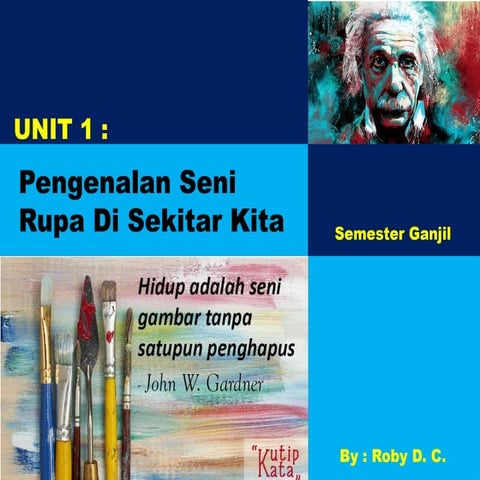 Unit 1 Mengenal SENI RUPA disekitar kita.pptx
