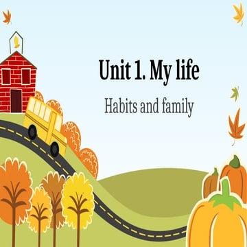 Unit 1 My family habits and family english class.pptx